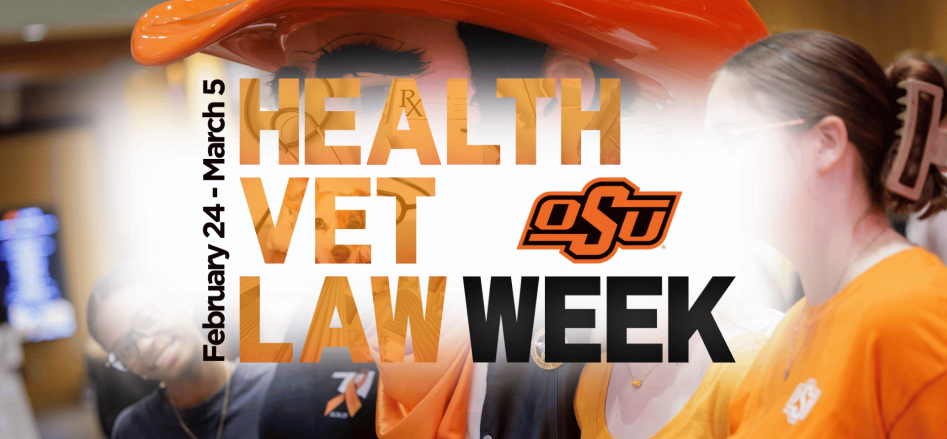 OSU Health, Vet & Law Week | Oklahoma State University